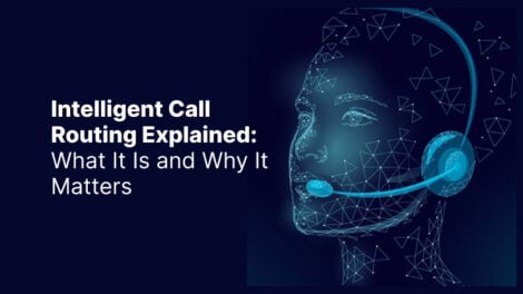 Intelligent Call Routing Explained: What It Is and Why It Matters